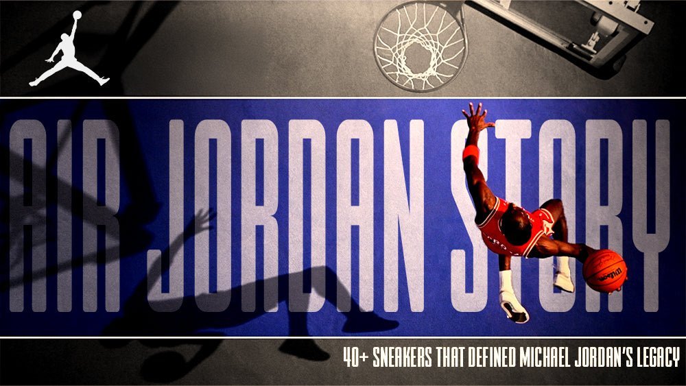 54 Legendary Air Jordans That Shaped Michael Jordan’s Legacy and Sneak